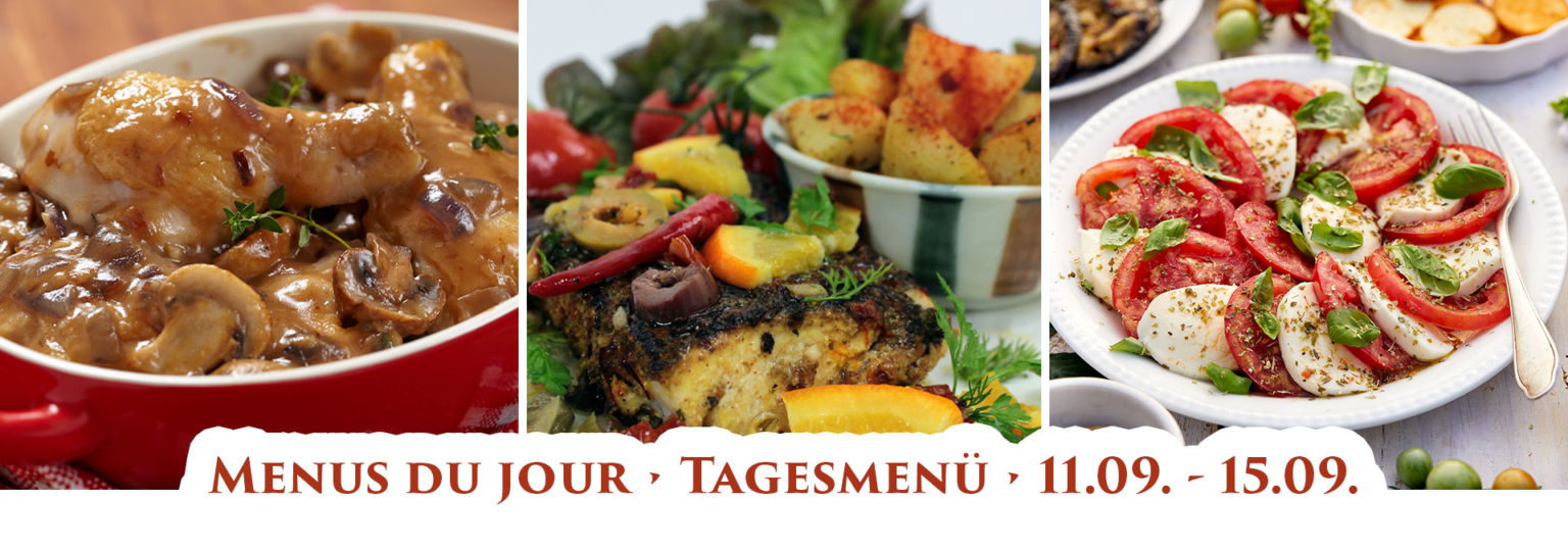 Menus du jour • Tagesmenü • 11.09.-15.09. | Lamy